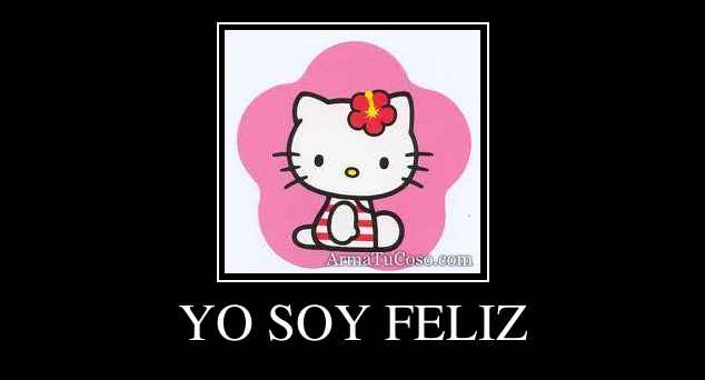 YO SOY FELIZ
