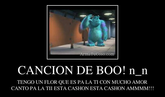 CANCION DE BOO! n_n