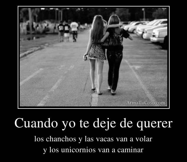 Cuando yo te deje de querer