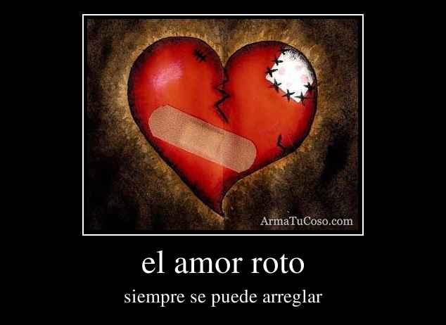 el amor roto