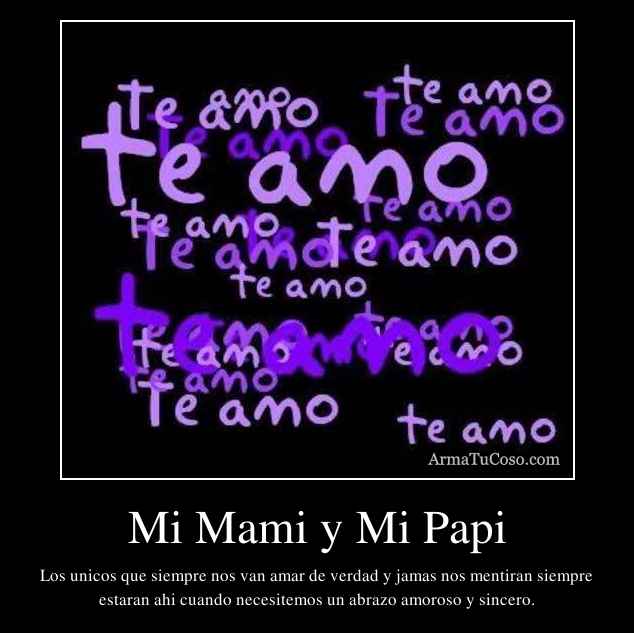 Mi Mami y Mi Papi