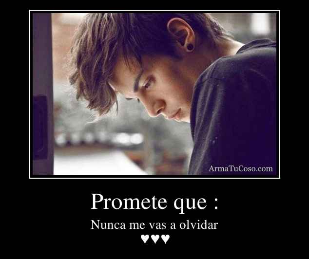Promete que