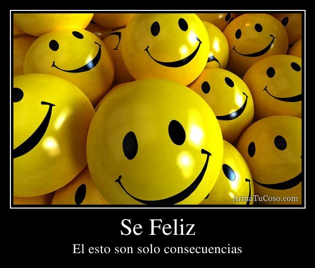 Se Feliz