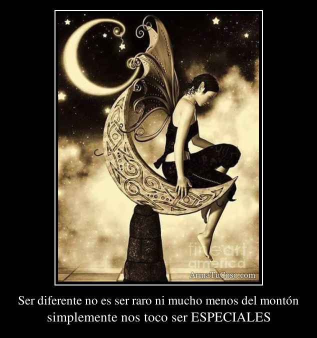 Ser diferente no es ser raro ni mucho menos del montón