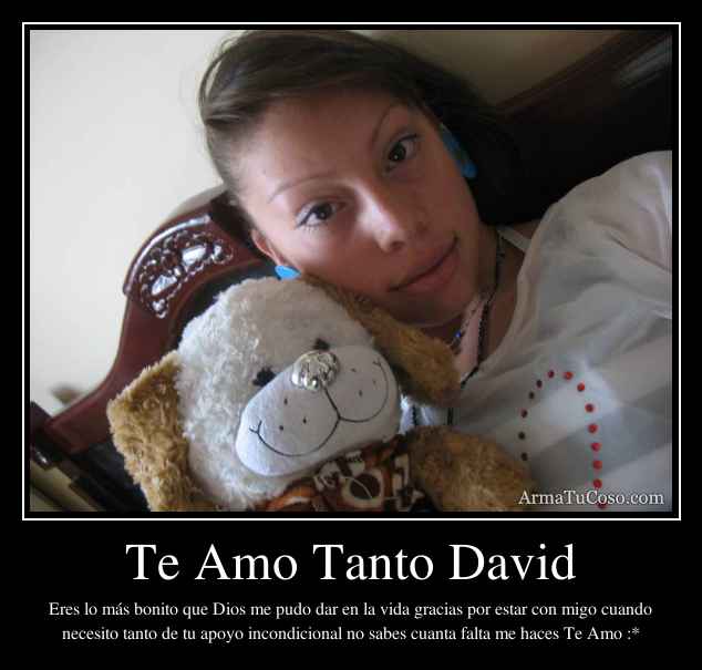 Te Amo Tanto David