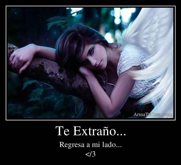 Te extraño - Imagui