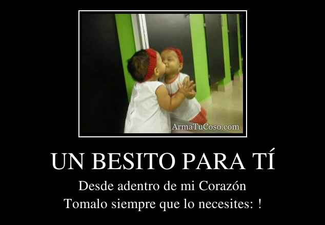 Un besito para ti - Imagui